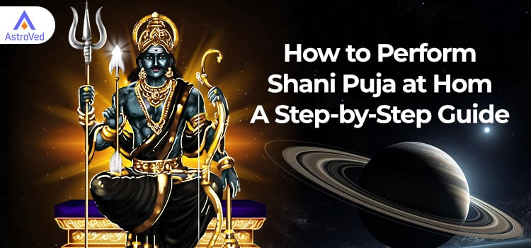 How to Perform Shani Puja at Home: A Step-by-Step Guide